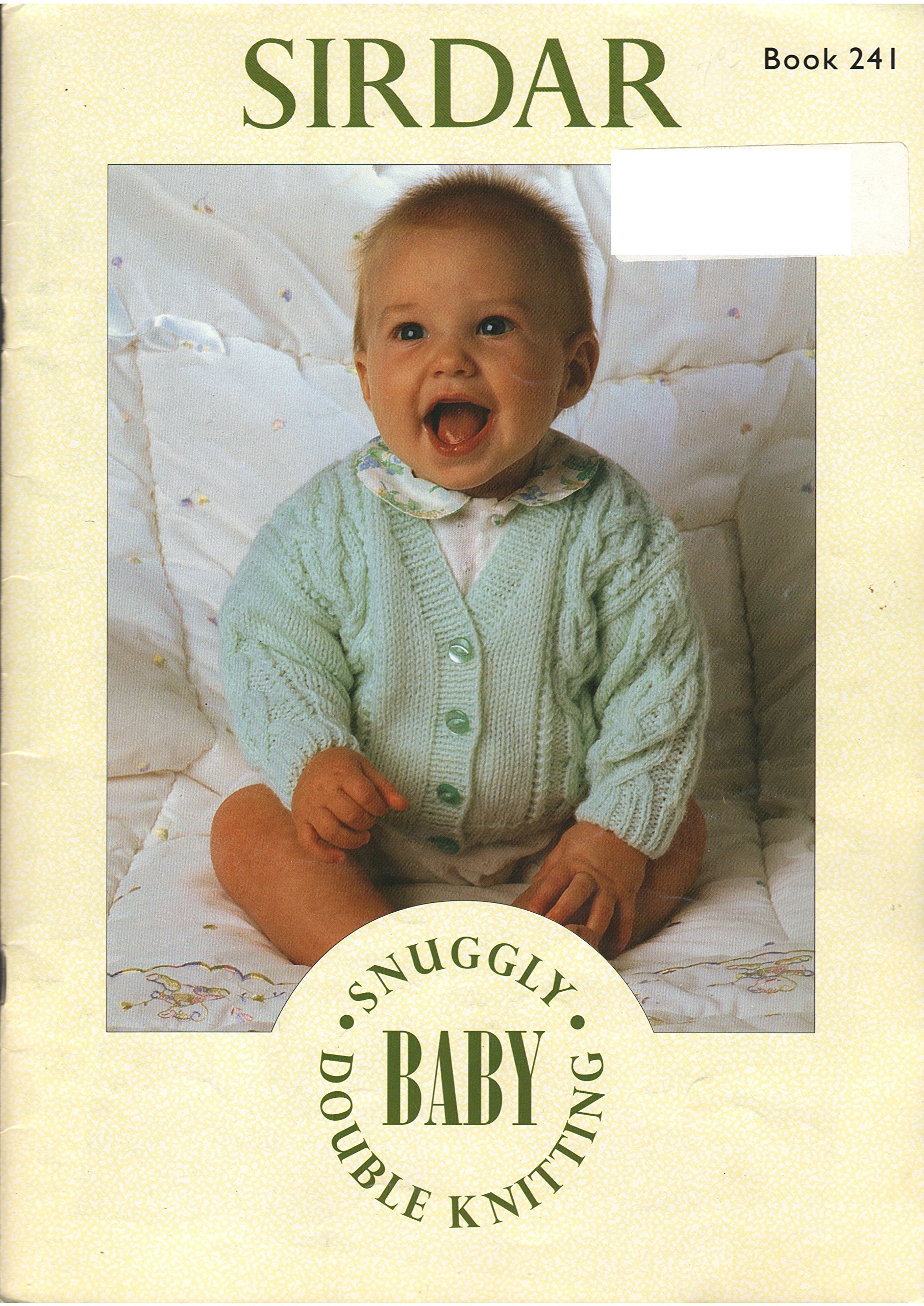 Sirdar Snuggly Baby Double Knitting Patterns, Book 241