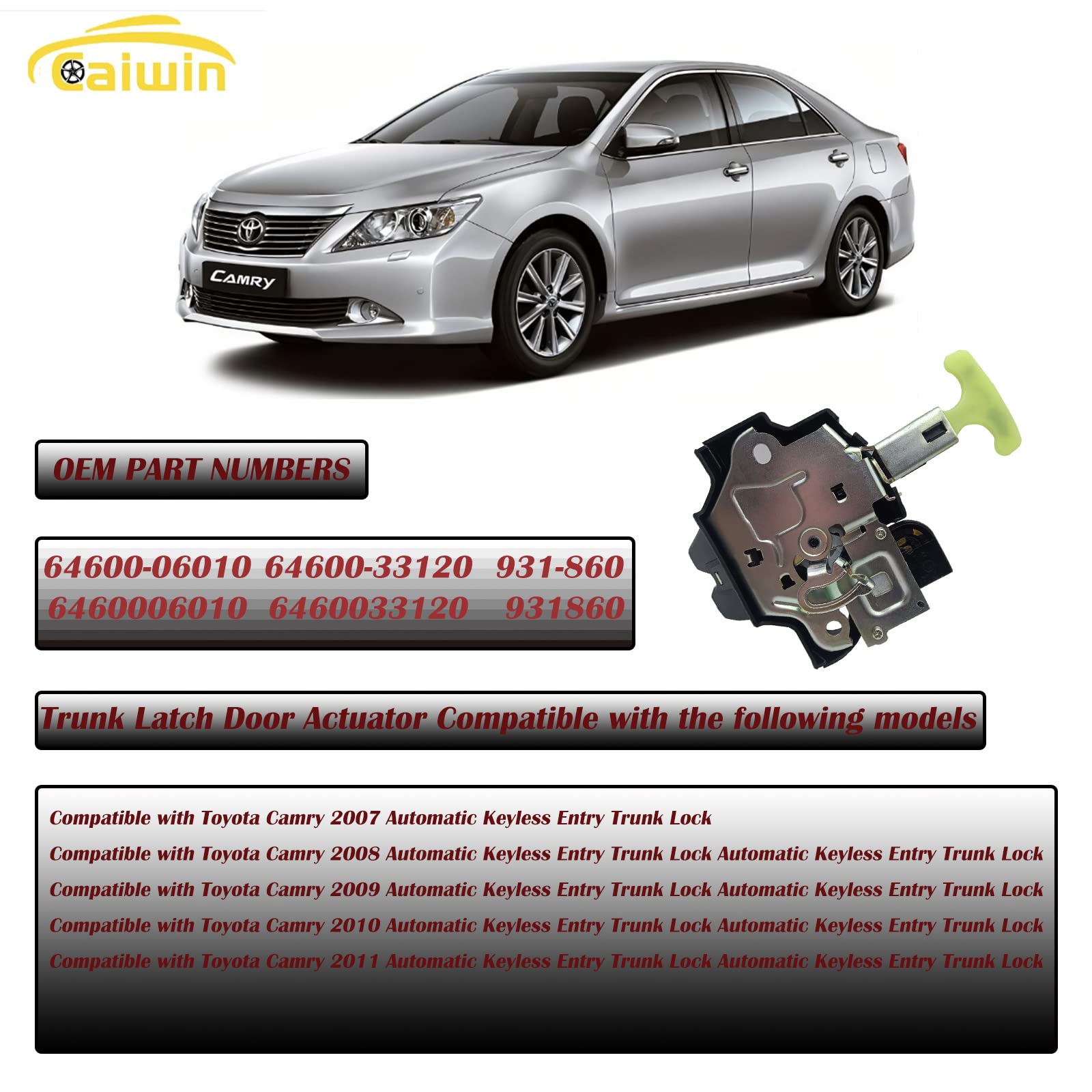 Trunk Lid Latch Lock Actuator with Automatic Keyless Entry Trunk Lock Compatible with Toyota Camry 2007 2008 2009 2010 2011 Replaces 64600-06010, 931-860, 64600-33120