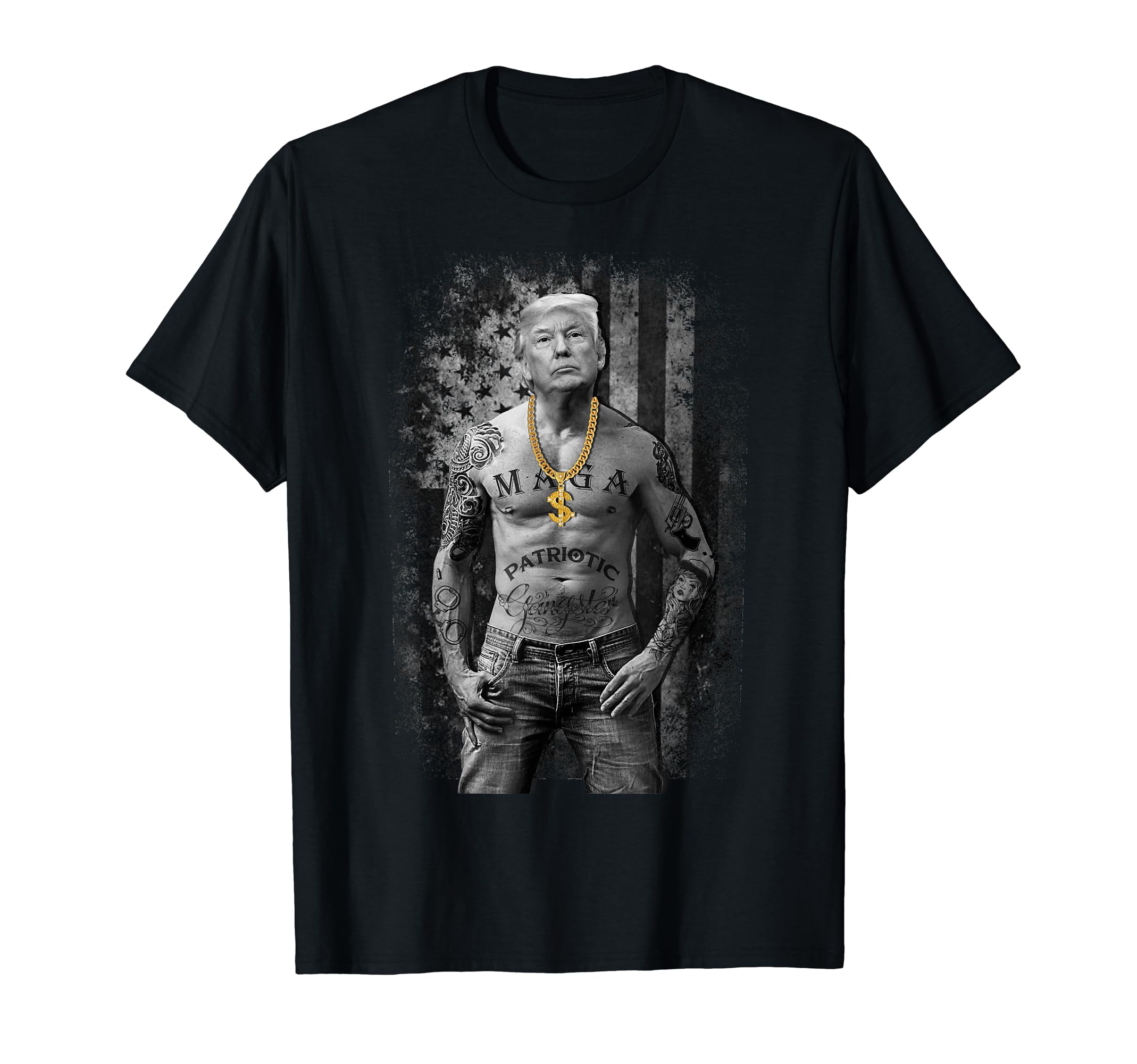 Pro Trump Patriotic Gangster T-Shirt - Anti-Liberal Republican Gift - Black Cotton Crew Neck Adult Classic Fit