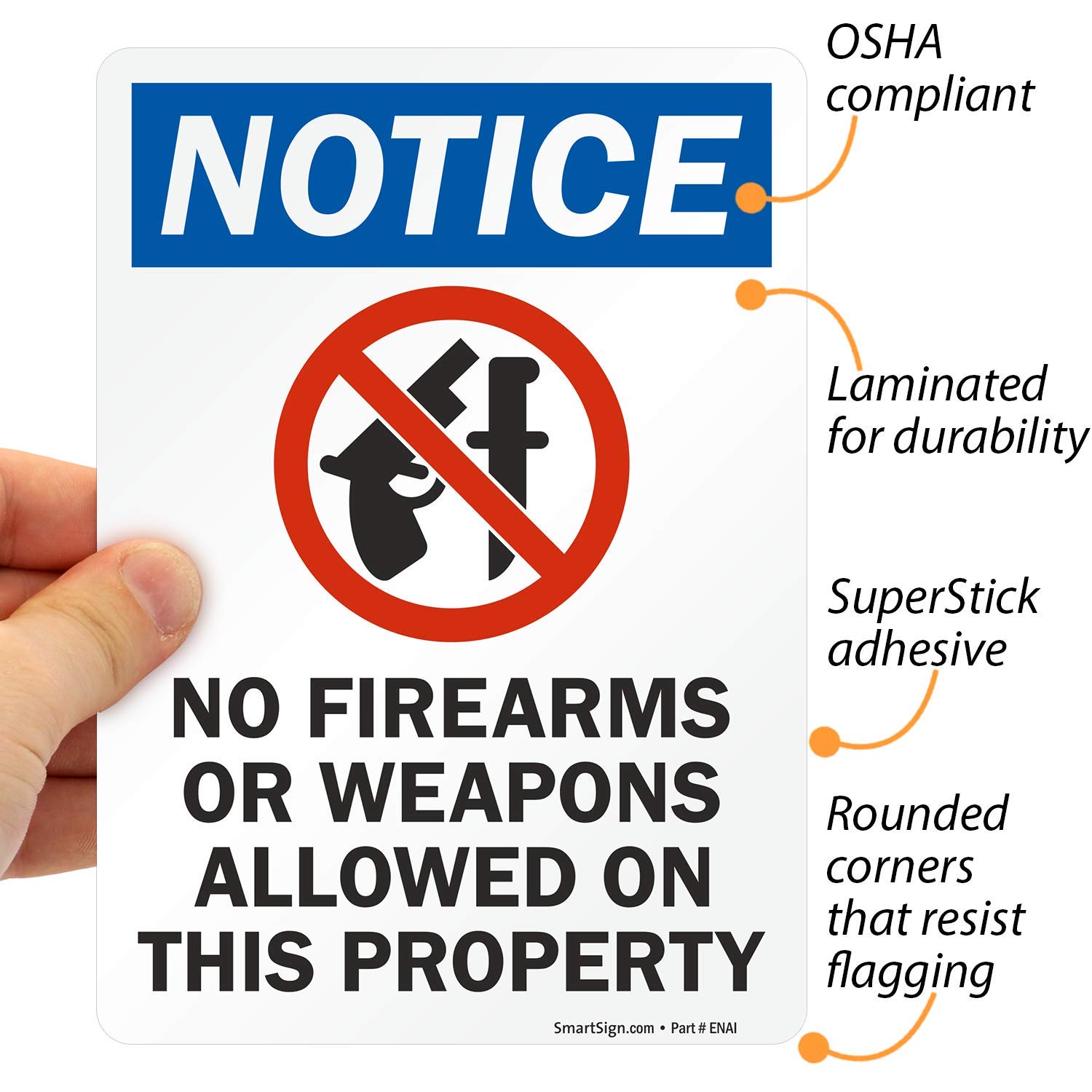 SmartSign (Pack of 4) 7 x 5 inch “Notice - No Firearms Or Weapons Allowed On This Property“ Sticker Labels with Symbol, 5 mil Laminated Polyester with SuperStick Adhesive, Multicolor