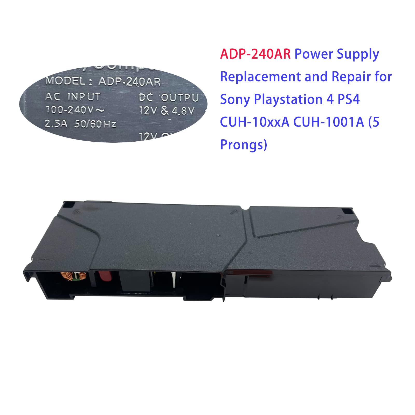 XIAOXIA Original Quality Power Supply ADP-240AR CUH-1001A (5-pin) Replacement Unit Compatible with Sony PS4 CUH-1001A