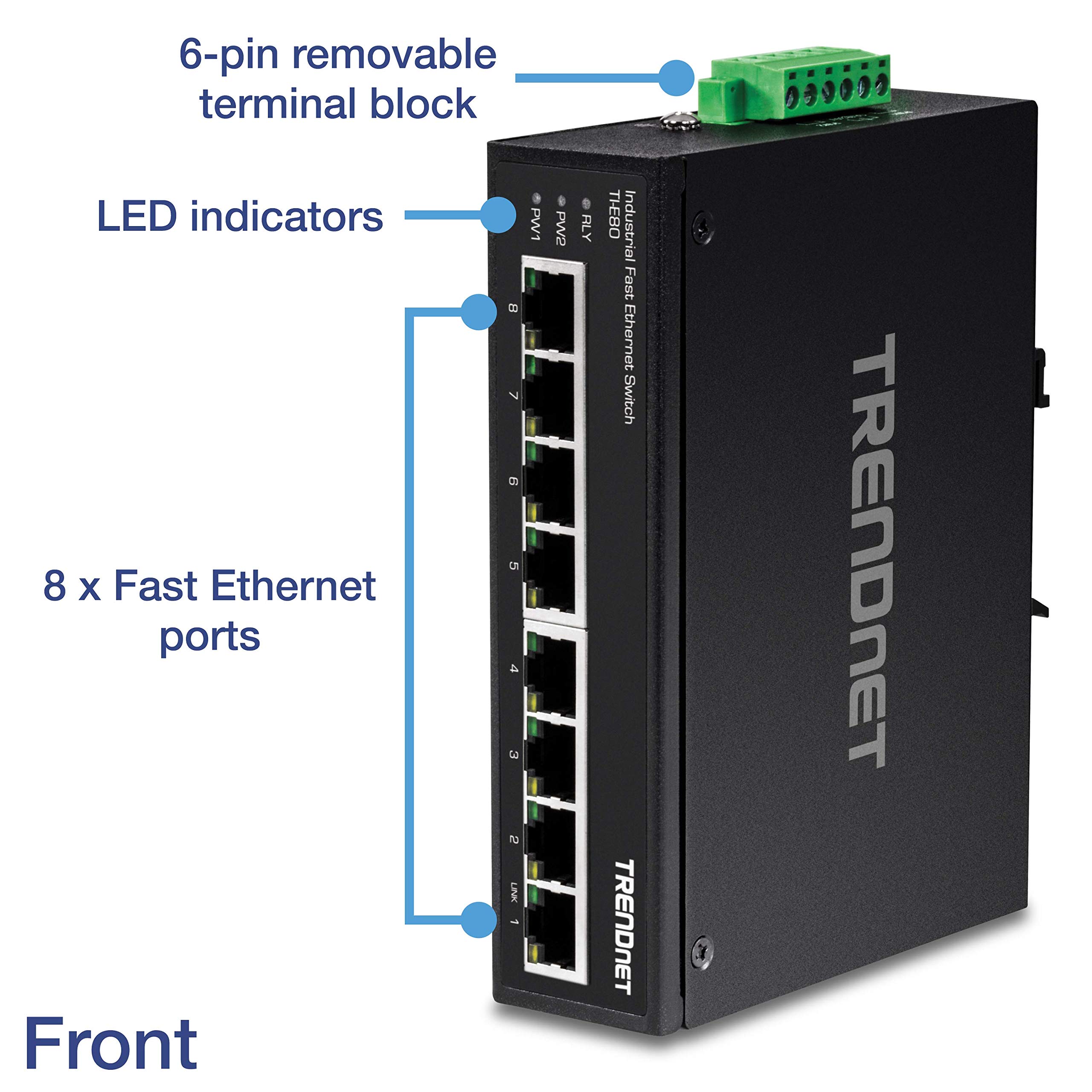 TRENDnet 8-Port Industrial Unmanaged Fast Ethernet DIN-Rail Switch, TI-E80 8 x Fast Ethernet Ports, 1.6Gbps Switching Capacity, IP30 Metal Switch, Lifetime Protection, Black