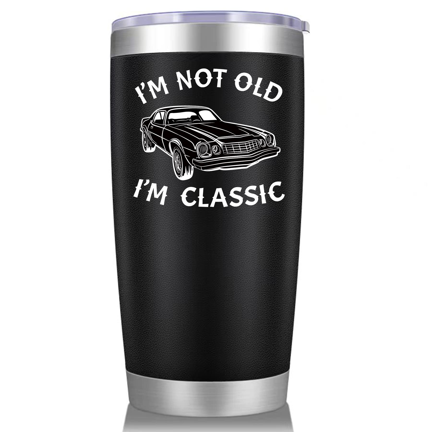YEMOTTS I am Not Old I am Classic Tumbler - Insulated 20 oz Stainless Steel Tumbler - Funny Gifts for Grand Dad Husband