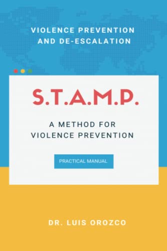 STAMP - A METHOD FOR VIOLENCE PREVENTION: PRACTICAL MANUAL