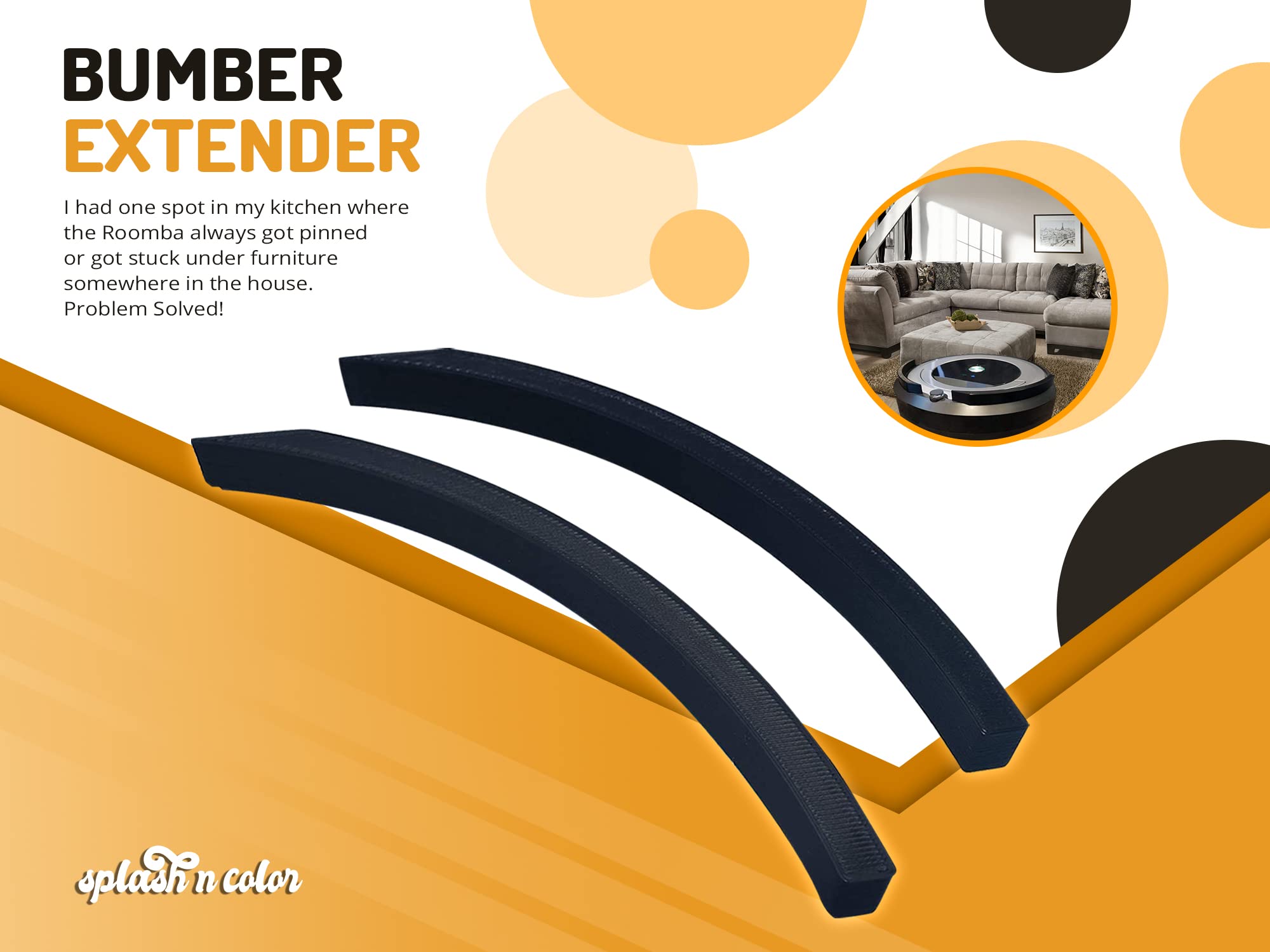 SplashNColor Bumper Extender Guard Height Adjuster for Roomba Eufy Vacuum Cleaner, 2 PCS Made with Durable Material and Easy to Install, Prevents Vacuum Cleaner to Get Stuck Beneath The Furniture