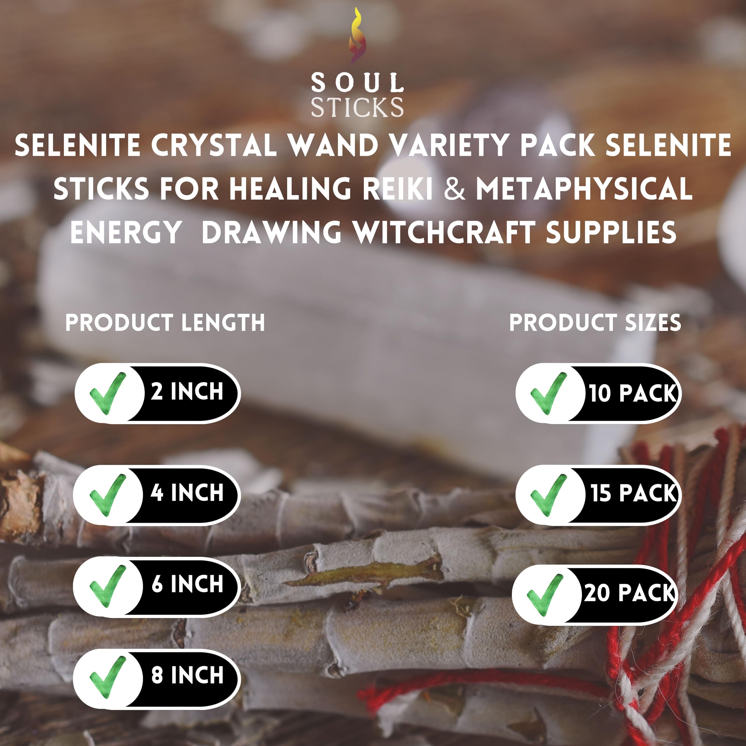 Soul Sticks 4" Selenite Crystal Wand | Variety Pack Selenite Sticks for Healing | Reiki & Metaphysical Energy Drawing | Wicca Altar Crystals Stick Healing Reiki Home Witchcraft Supplies - Pack of 20