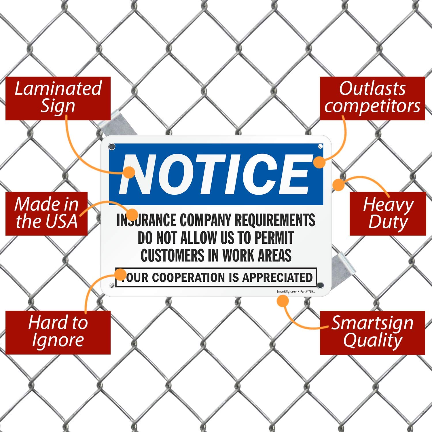 SmartSign "Insurance Company Requirements Do Not Allow Us To Permit Customers In Work Areas" Sign | 7" x 10" Aluminum