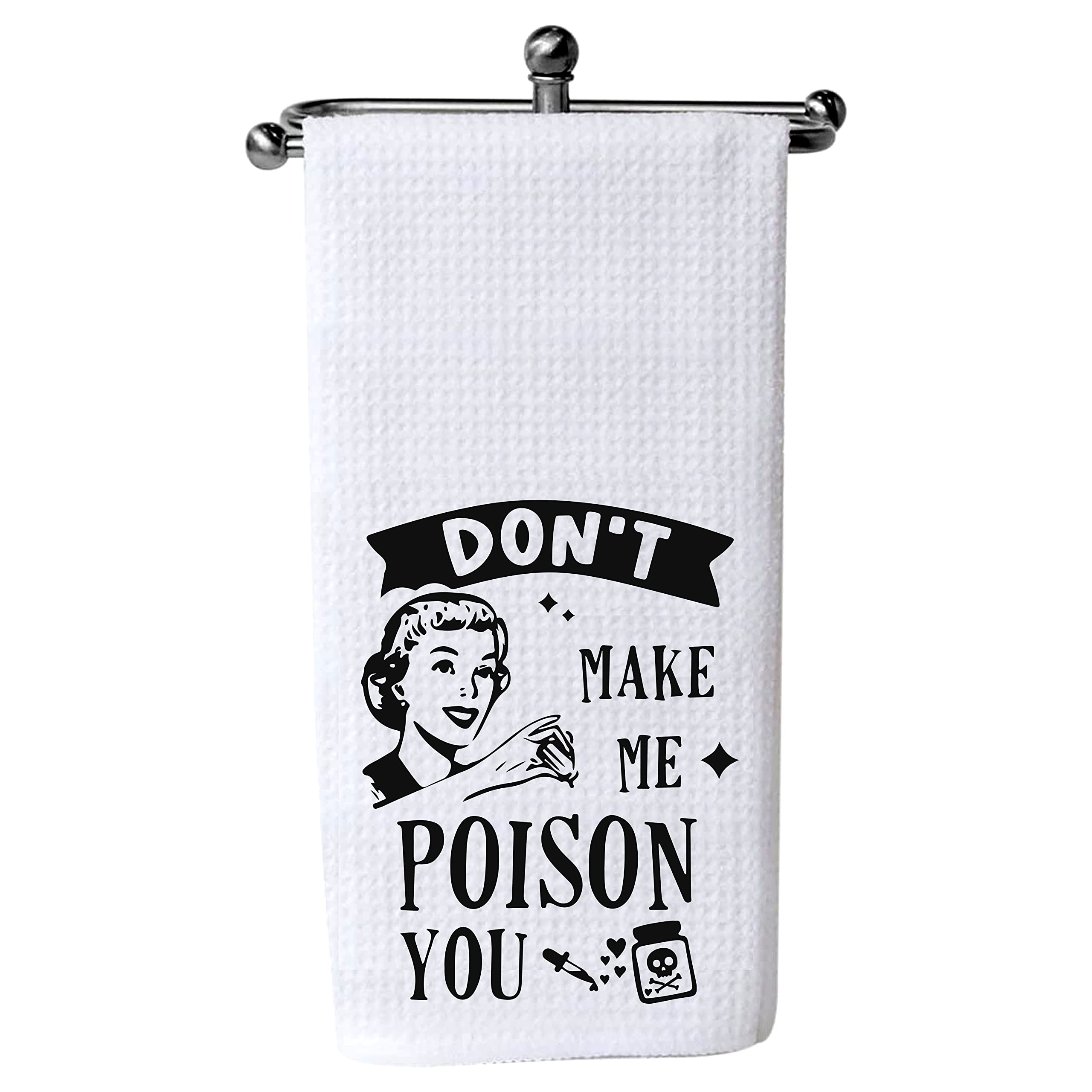 XIKAINUO Don’t Make Me Poison You - Waffle Cotton Kitchen Towels Hand Towel, Kitchen Decor Towel Flour Sack Towel Dish Towel for Woman Mom Grandma Aunt Christmas New Home Housewarming Gifts