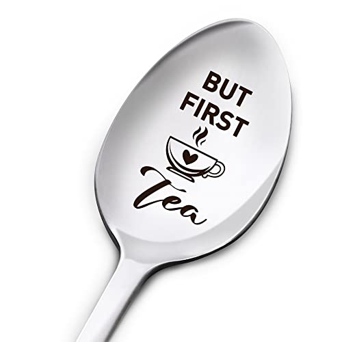 Tea Spoon Gifts for Tea Lover, But First Tea, Birthday Thanksgiving Christmas Gifts for Tea Lover Mom Dad Grandma Grandpa, Engraved Stainless Steel Tea Spoon Gifts for Women Men Friends