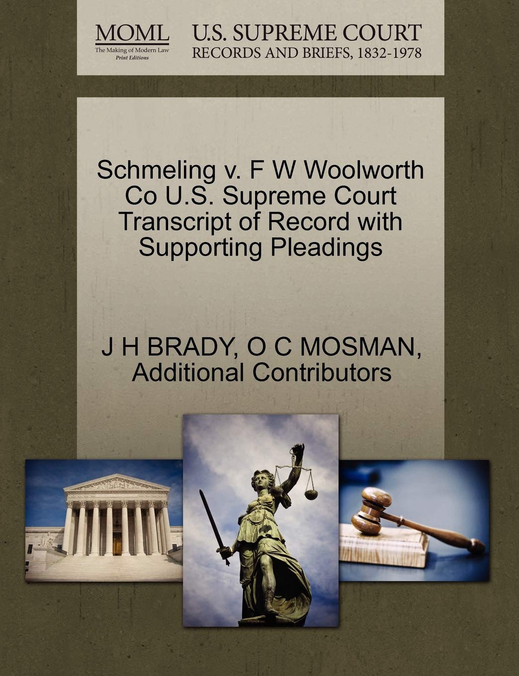 Schmeling v. F W Woolworth Co U.S. Supreme Court Transcript of Record with Supporting Pleadings