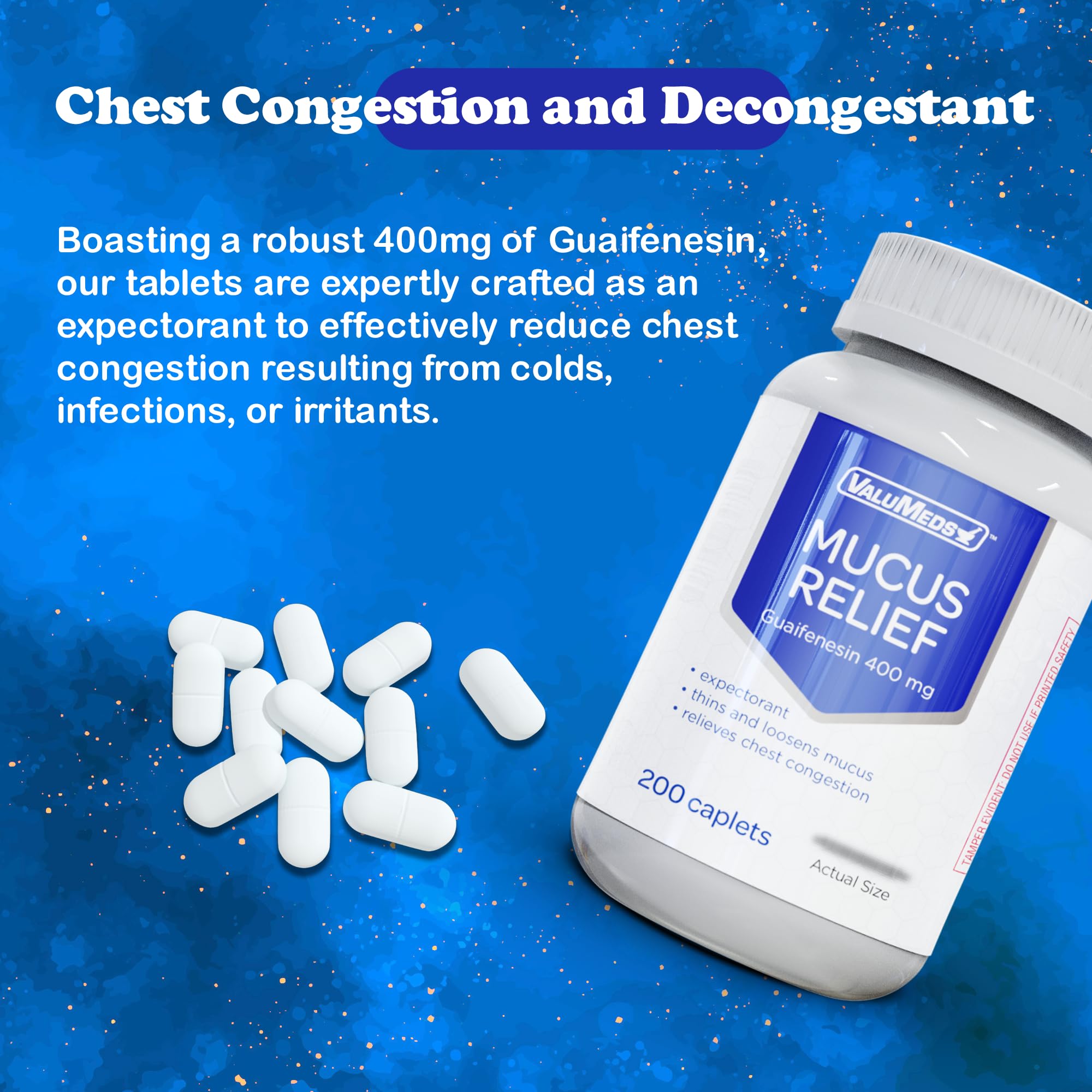 ValuMeds Mucus Relief Caplets Guaifenesin 400mg (200 Caplets) | Chest Congestion and Decongestant | Thins and Loosens Buildup | Fast Acting