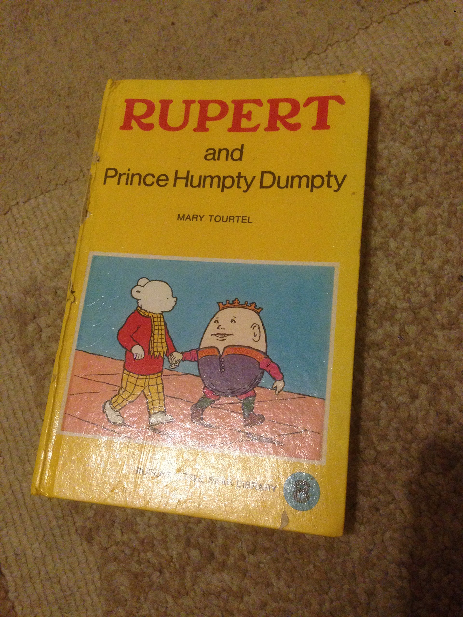 Rupert and Prince Humpty Dumpt - Rupert Little Bear Library (Woolworth) No. 08