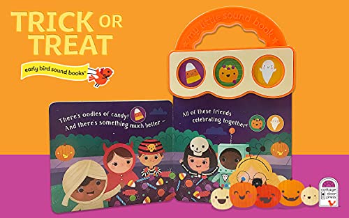 Trick Or Treat 3-Button Sound Halloween Board Book for Babies and Toddlers (Early Bird Sound Books)