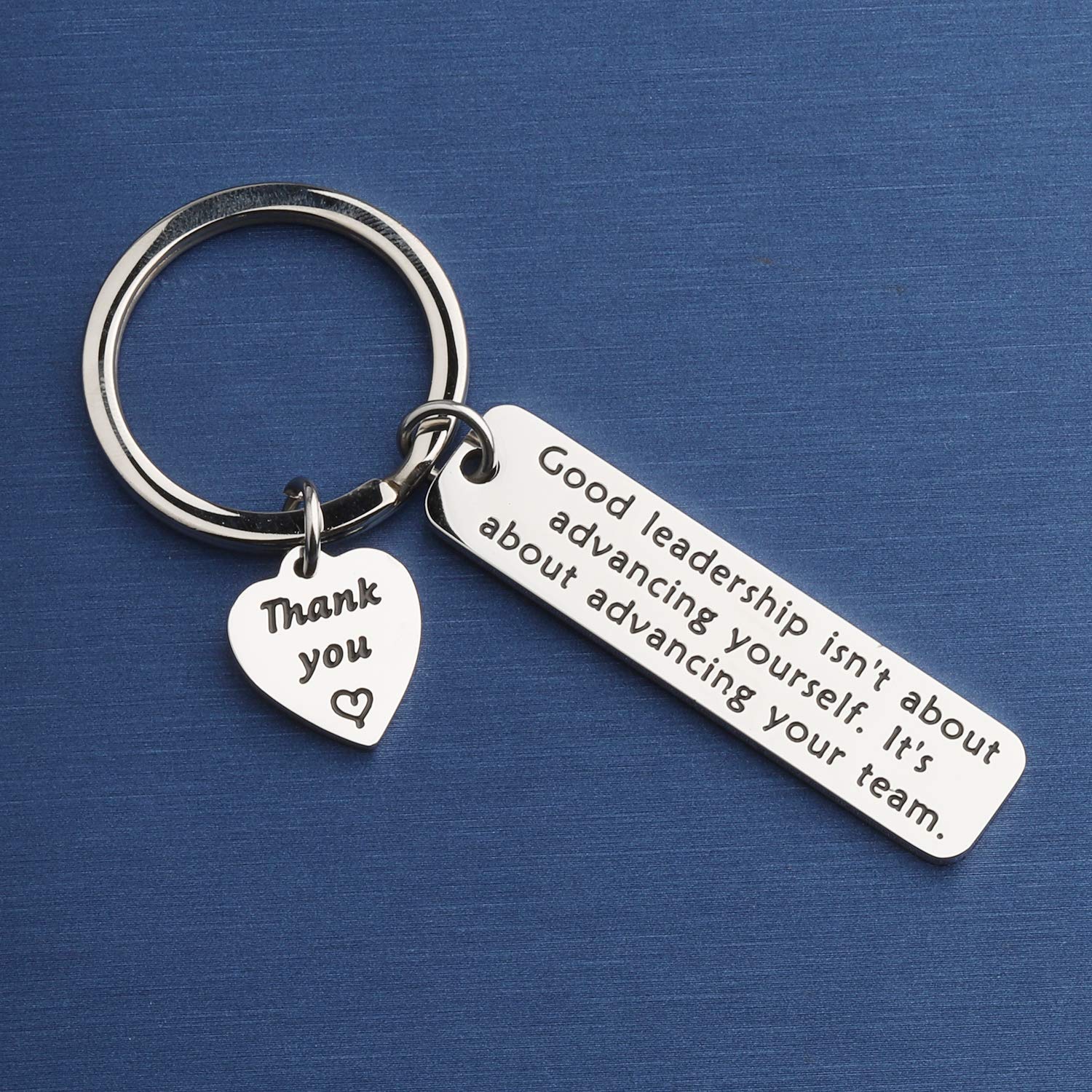 TGBJE Leader Gift Good Leadership Isn’t About Advancing Yourself iIt’s About Advancing Your Team Team Gift (leadership keychain)