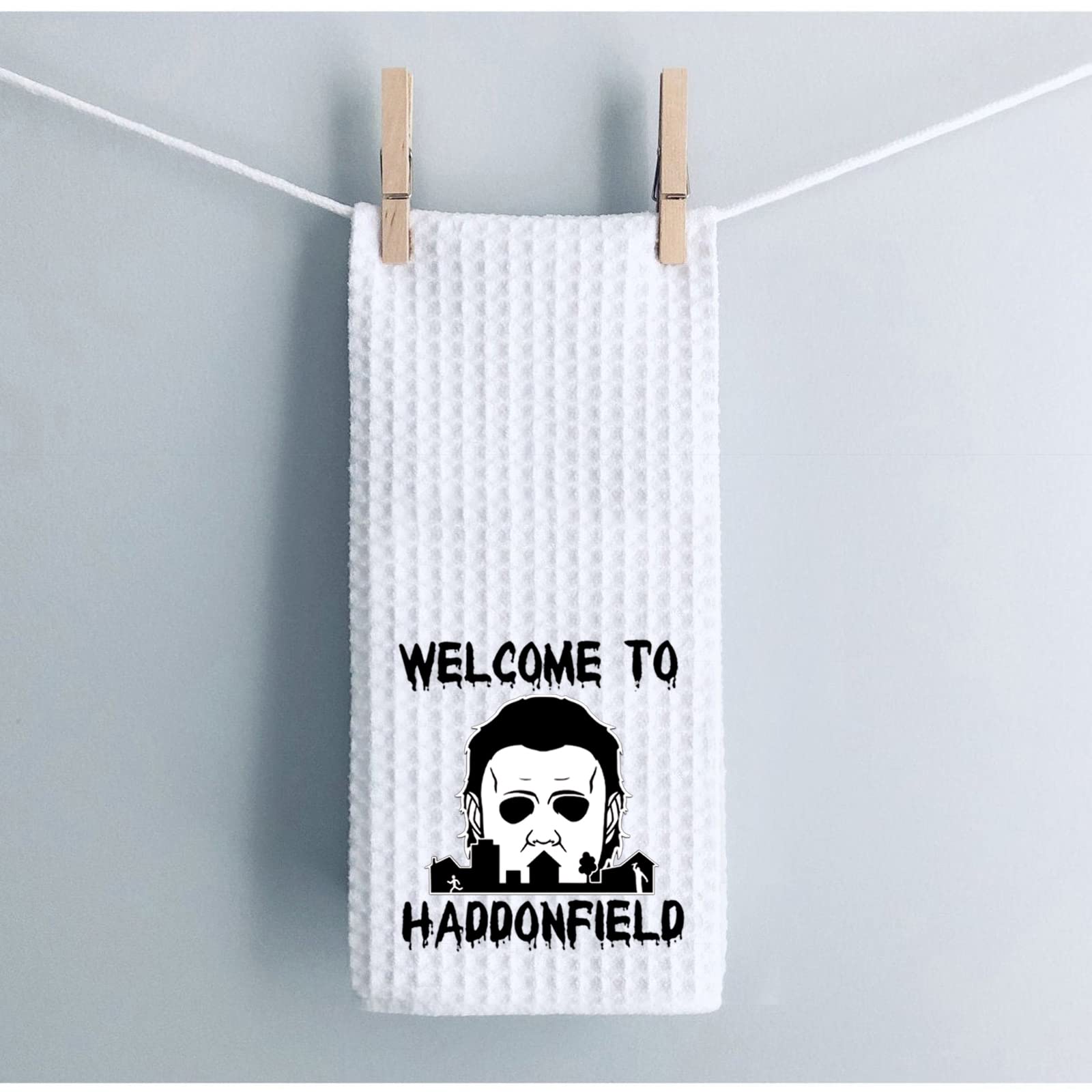 WCGXKO Halloween Welcome to Haddonfield Novelty Dish Towel Funny Kitchen Decor Cute Housewarming Gift (Welcome to Haddonfield)