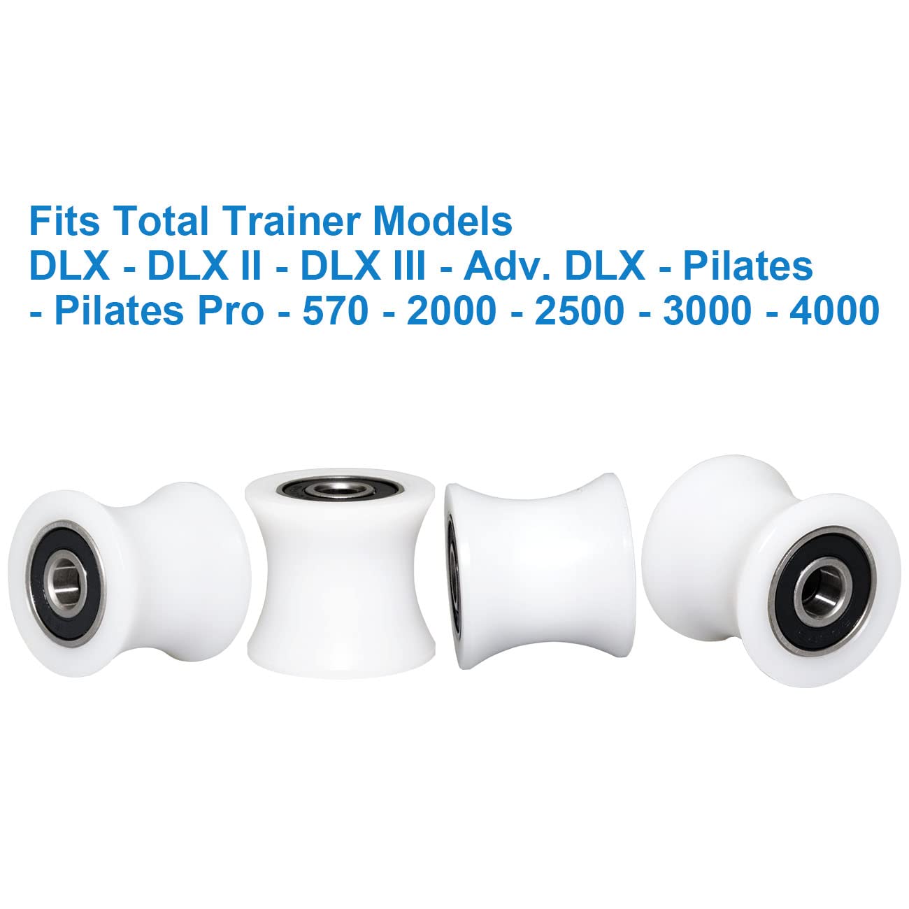 Total Trainer Rollers/Wheels of 4 for Models DLX, DLX II, DLX III, Adv DLX, Pilates, Pilates Pro 2500, 3000, 4000,570, 2000 (White)