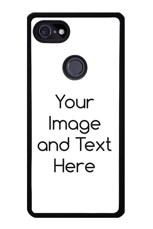 Upload Your Image | Make Your Own Black Rubber Phone Case Compatible With Google Pixel 8, 8 Pro, 8a, 7a, 7, Pixel 7 Pro, Pixel 6a, 6 Pro, 6, 5, 4a 5G, 4a 4G, 4, 4 XL, 3a, 3a XL, 3, 3 XL, 2 XL