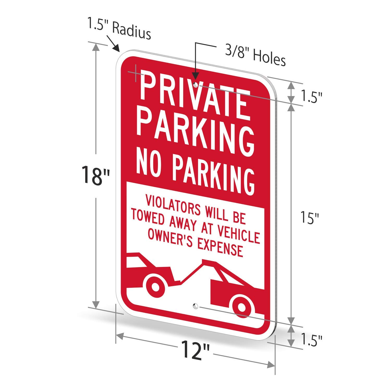SmartSign 18 x 12 inch “Private Parking - No Parking, Violators Towed At Vehicle Owner's Expense” Metal Sign, 63 mil Aluminum, 3M Laminated Engineer Grade Reflective Material, Red and White