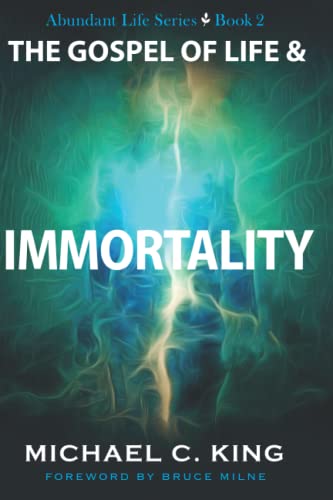 The Gospel of Life and Immortality