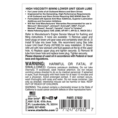 STAR BRITE High Viscosity Lower Unit Gear Lube 80W90 - Anti-Wear, Rust & Corrosion Inhibitors, Ideal for Outboard Motors & Stern Drives - 32 OZ (027032)