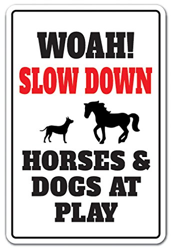 Slow Down Horses & Dogs at Play Aluminum Sign Animal Speed Limit Driving | Indoor/Outdoor | 18" Tall