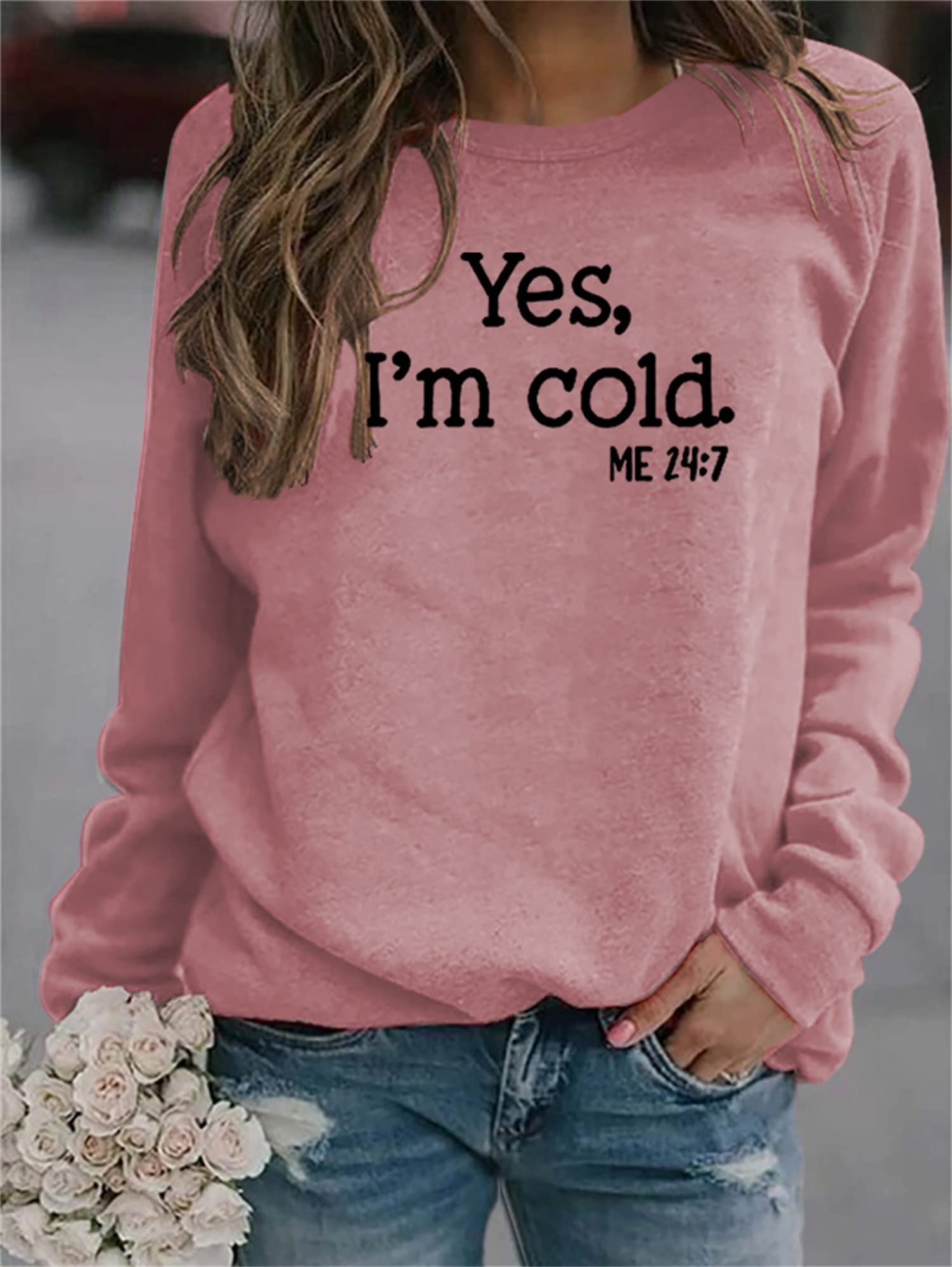 Yes I'm Cold Me 24:7 Sweatshirt for Women Shirt Funny Vintage 80s Graphic Tees Hip Hop Pullovers Top