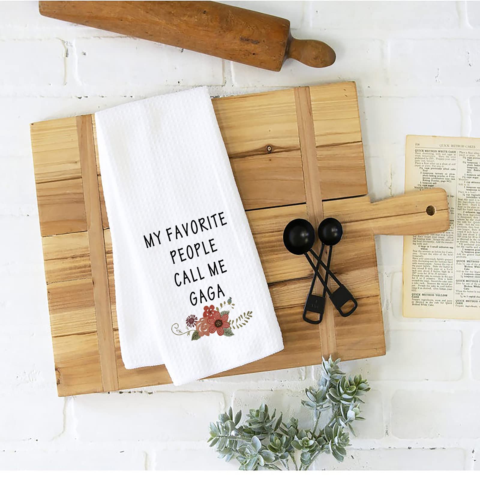 WCGXKO My Favorite People Call Me Gaga Dishtowel Grandma Tea Towels Kitchen Decor Grandmother Gift (Call Me Gaga Towel)