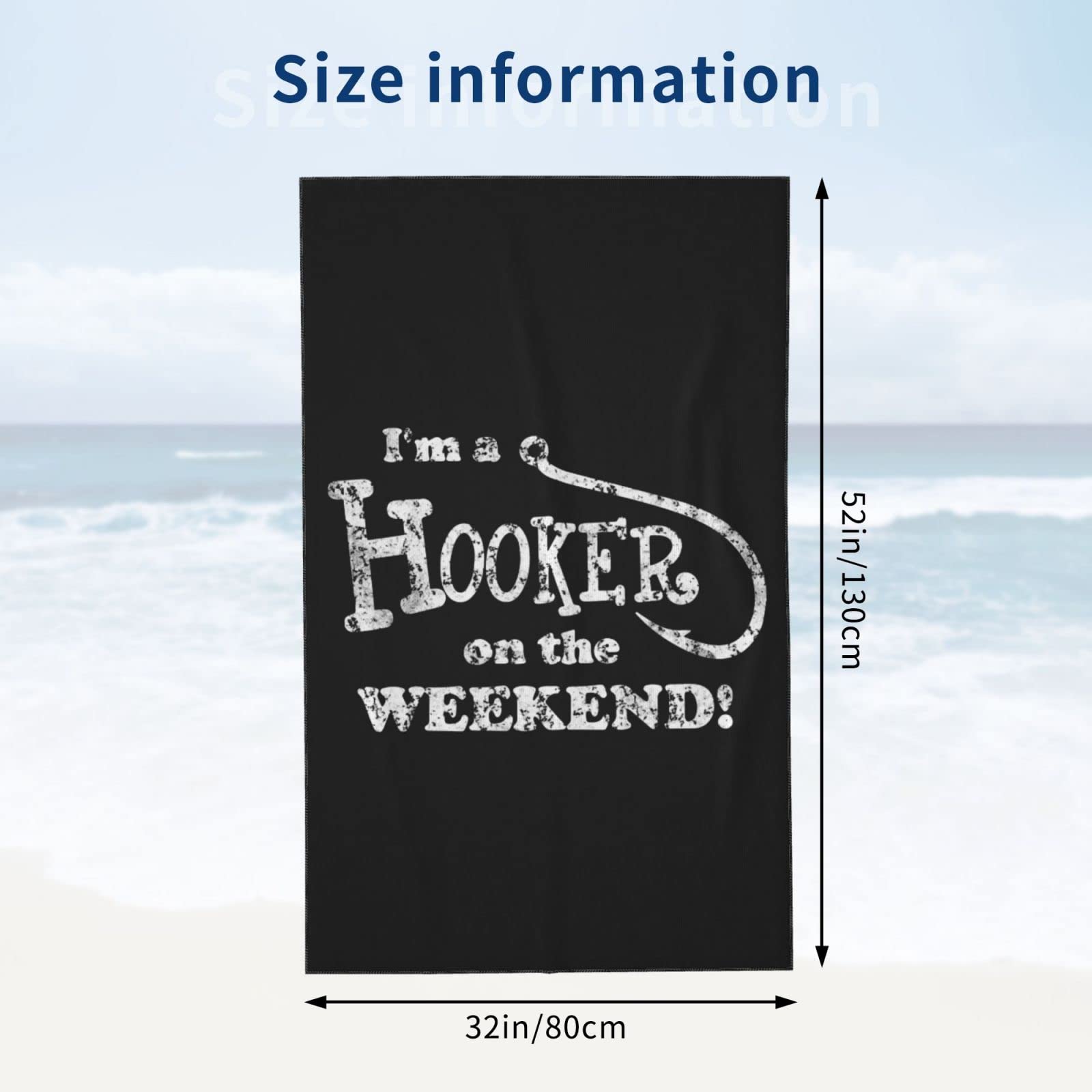 Zahika I'M A Hooker On The Weekend Beach Towel Absorbent Bathroom Towels Beach Towels Oversized Super 32x52 Inch