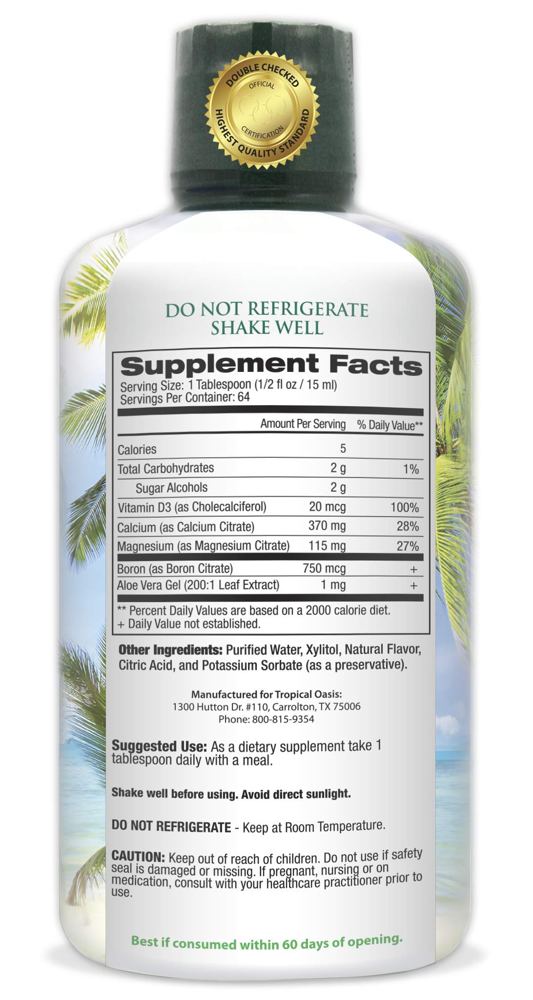Tropical Oasis Liquid Calcium Magnesium - Natural Formula w/Support for Strong Bones - Liquid Vitamins w/Calcium, Magnesium & Vitamin D - up to 96% Absorption by The Body. - 32oz, 64 Serv.
