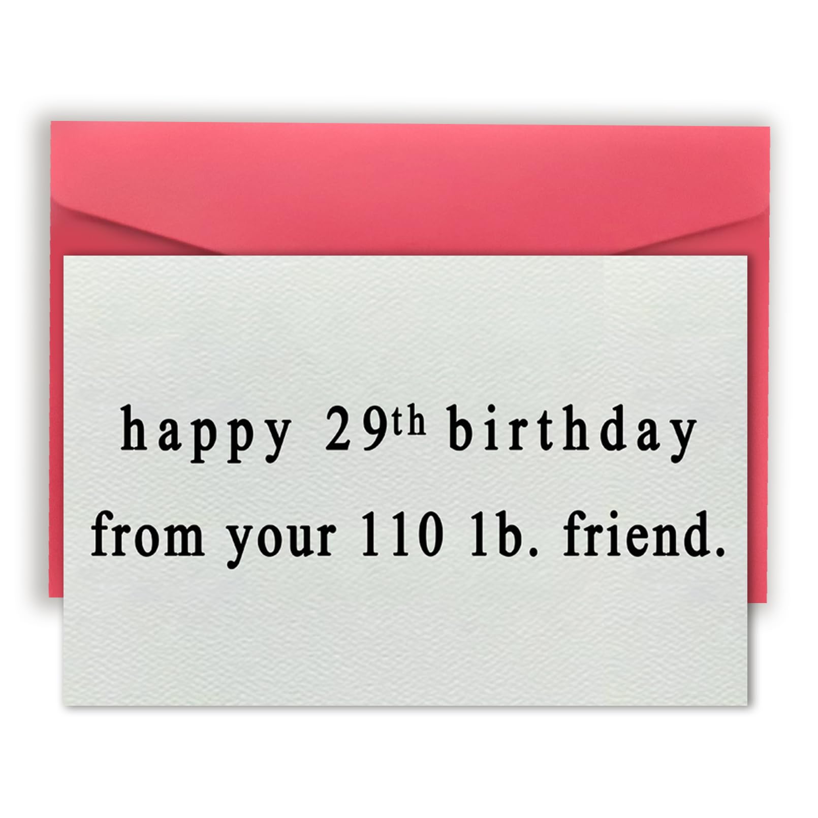 YiKaLus Happy 29th Birthday Card for Friends, Funny 29 Bday Gifts from Best Friends, Happy 29th Birthday From Your 110lb. Friend