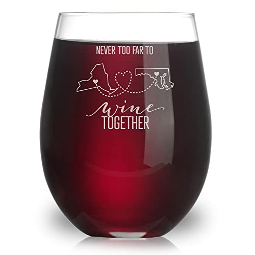 Yay! Personalized Gifts Never Too Far To Wine Together Customizable Wine Glass - Long Distance Friendship Gift, Moving Away Gift or Housewarming Gift (20oz Stemless Wine)