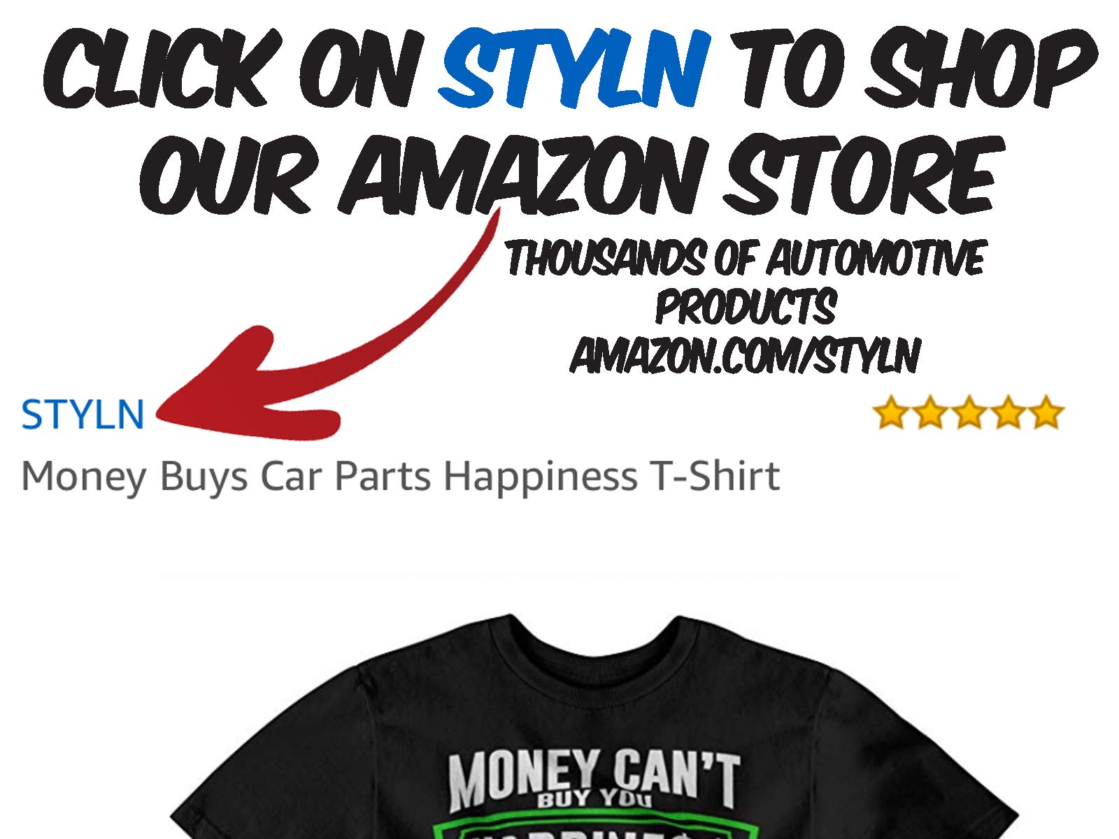 STYLN Money BUYS CAR Parts Happiness T-Shirt (Medium) Black