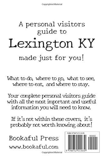 Welcome to Lexington KY: A Fun DIY Visitors Guide (Welcome to USA)