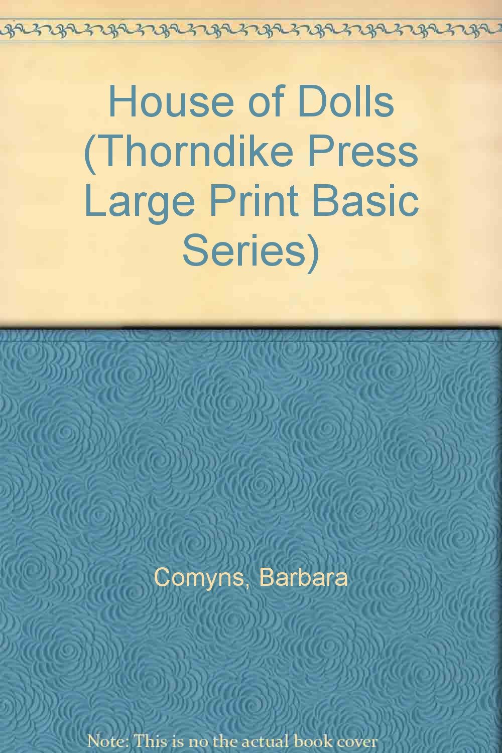 The House of Dolls (Thorndike Press Large Print Basic Series)
