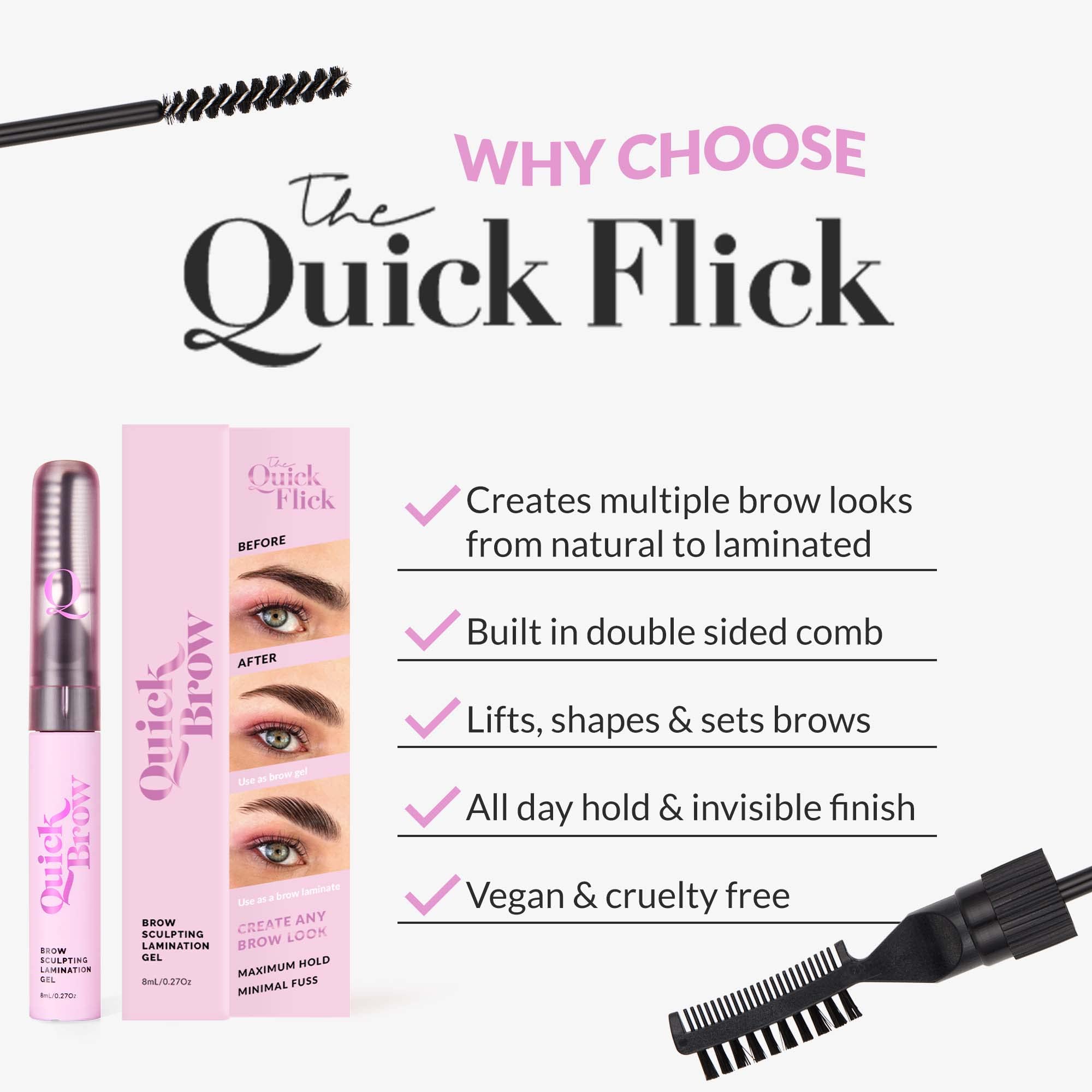 The Quick Flick - Quick Brow 2-in-1 Brow Lamination and Sculpting Gel, Unique Eyebrow Gel and Brow Wax Hybrid Formula, All-Day Hold Brow Gel and Laminate Eyebrow Makeup with Double-Sided Comb, 8 ml