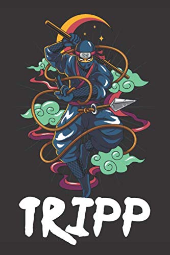 Tripp: Ninja Personalized Name Tripp, Lined Journal Notebook, 100 Pages, 6x9, Soft Cover, Matte Finish, Back To School, Preschool, Kindergarten, Kids Ninjas