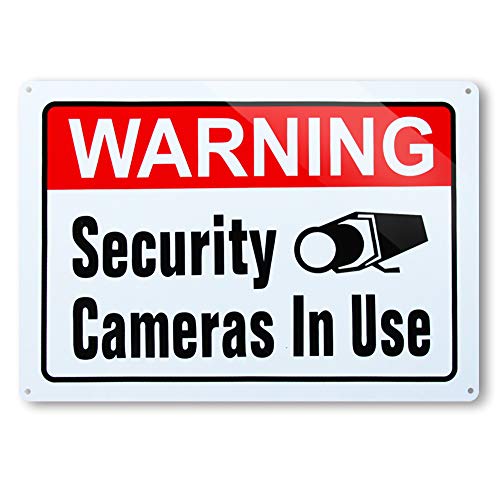 Warning Security Cameras In Use,Video Surveillance Sign,10x14 Inch Rust Free Thick 30-mil Aluminum,UV Ink Printing,Indoor or Outdoor Use for Home Business CCTV Security Camera