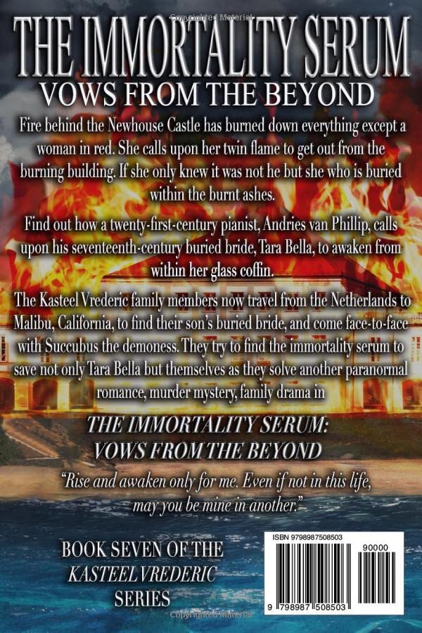 The Immortality Serum: Vows From The Beyond (Kasteel Vrederic)