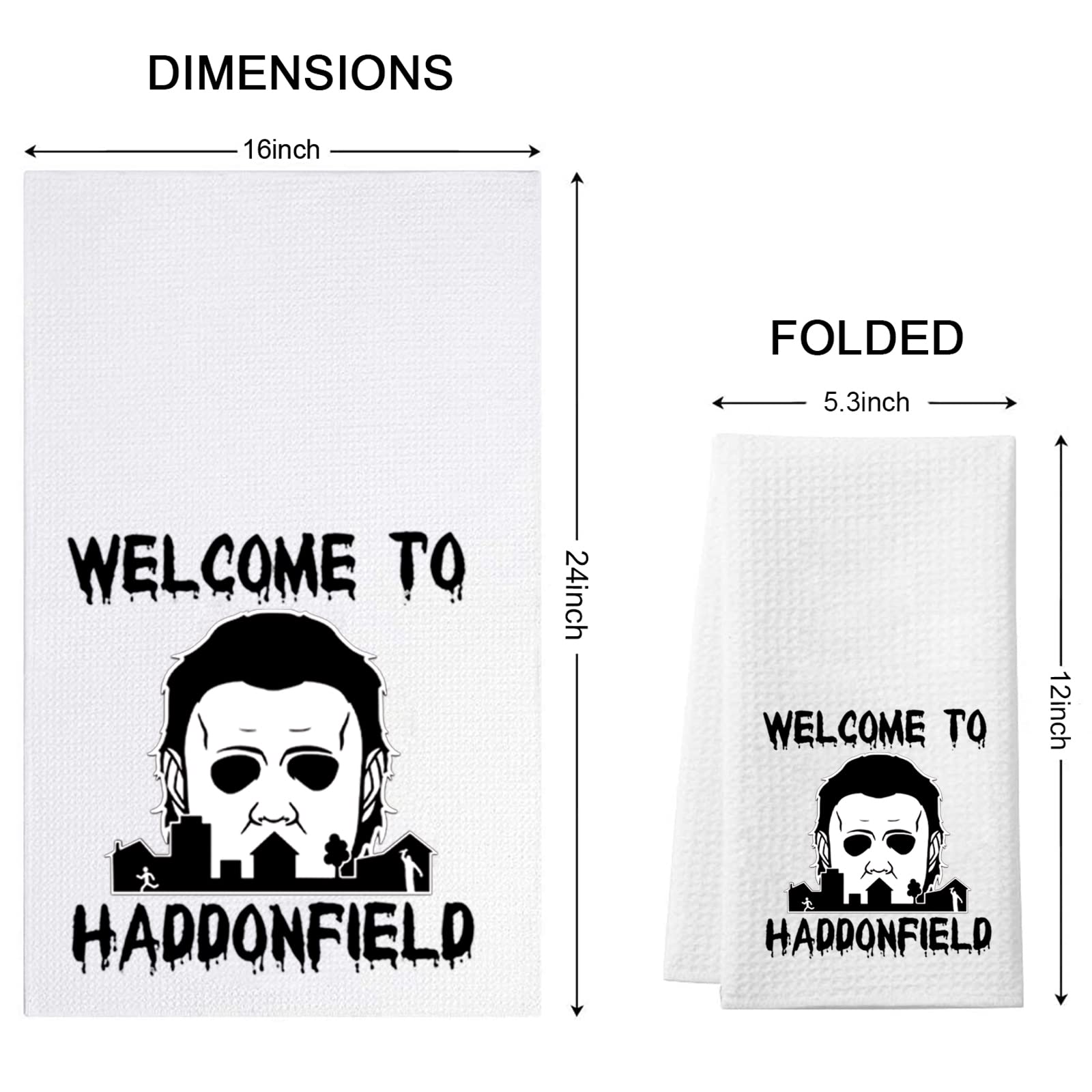WCGXKO Halloween Welcome to Haddonfield Novelty Dish Towel Funny Kitchen Decor Cute Housewarming Gift (Welcome to Haddonfield)