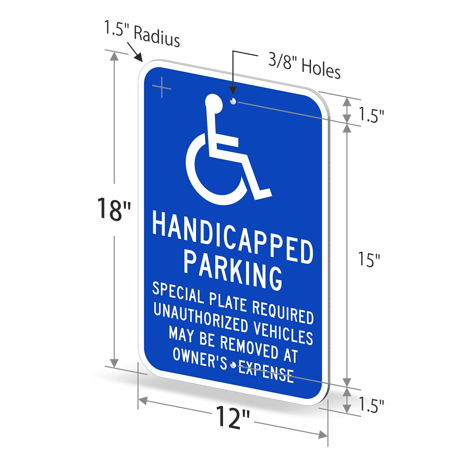SmartSign "Handicapped Parking - Special Plate Required, Unauthorized Vehicles Removed" Sign | 12" x 18" 3M Engineer Grade Reflective Aluminum