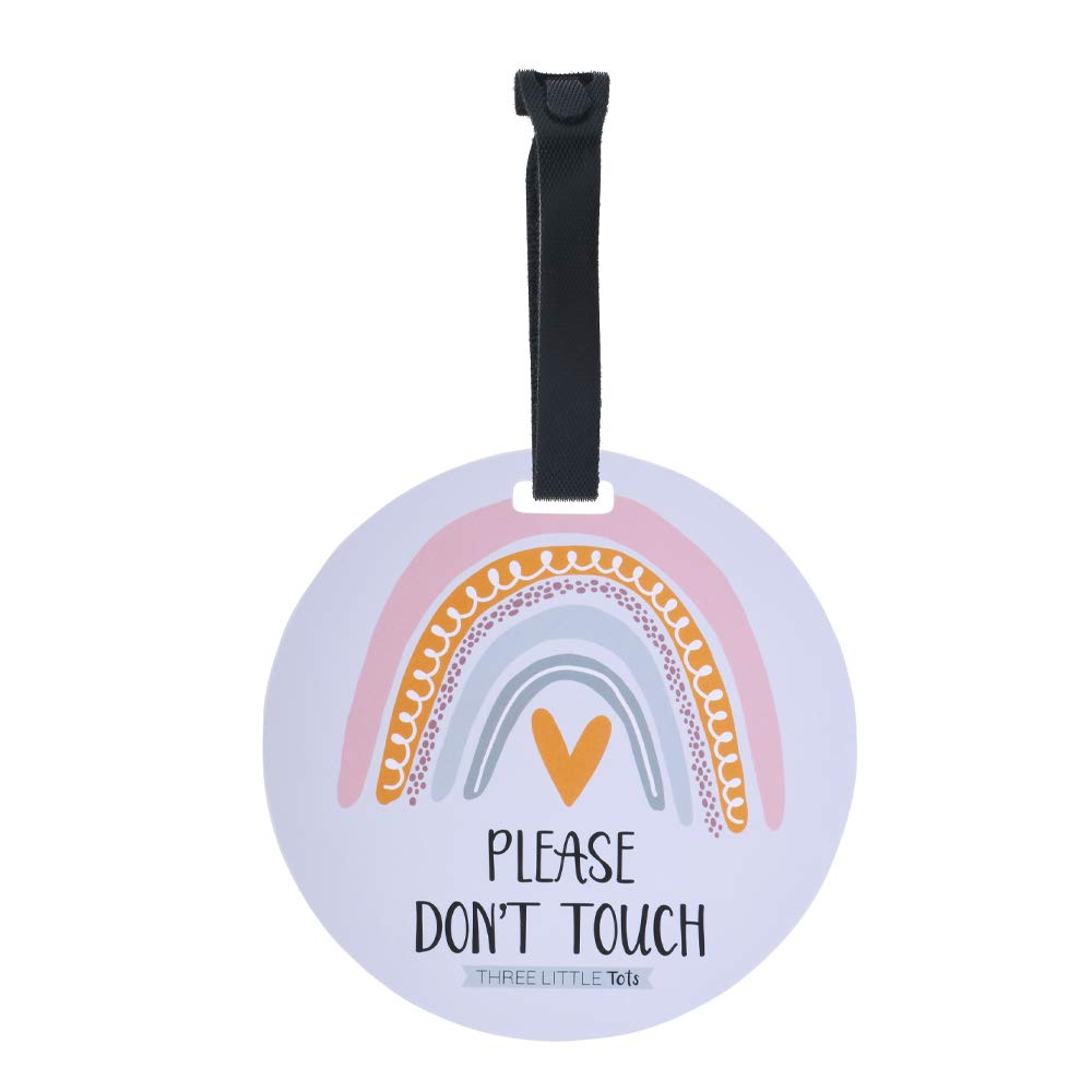 THREE LITTLE TOTS – Rainbow Stop No Touching Baby Car Seat Sign or Stroller Tag - CPSIA Safety Tested