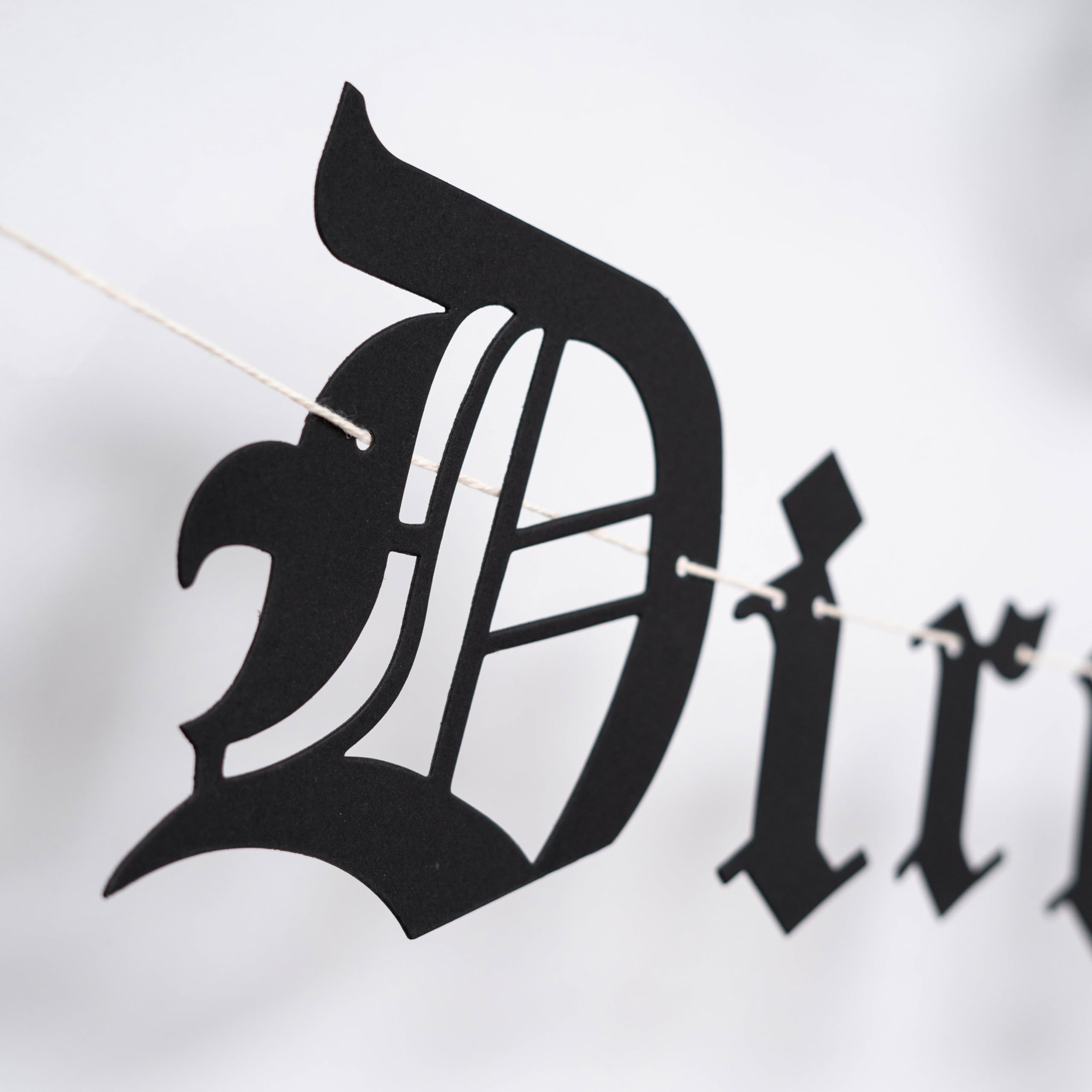 Thirty Dirty & Crying Banner - Gothic Dirty Thirty Birthday Banner,Old English Emo Birthday Party Banner,Thirtieth Goth Thirty Flirty And Thriving (Thirty Banner)