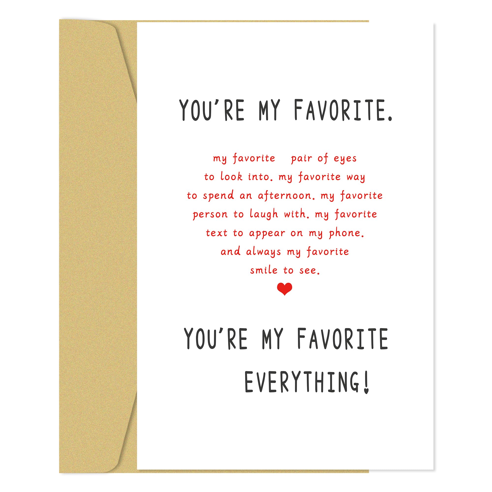 Zoytonky Funny Birthday Card for Women Men, Birthday Card for Husband Boyfriend, Romantic Anniversary Card for Him Her, Love Card for Wife Girlfriend, You Are My Favorite Everything