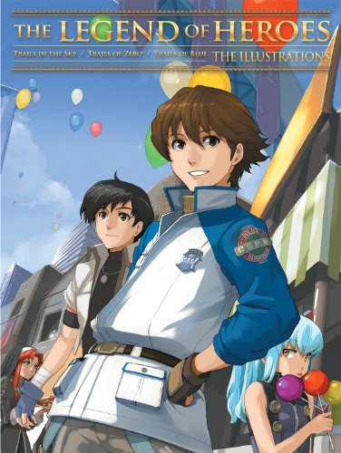 The Legend of Heroes: The Illustrations (LEGEND OF HEROES SC)
