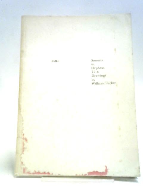 Rilke: Sonnets to Orpheus