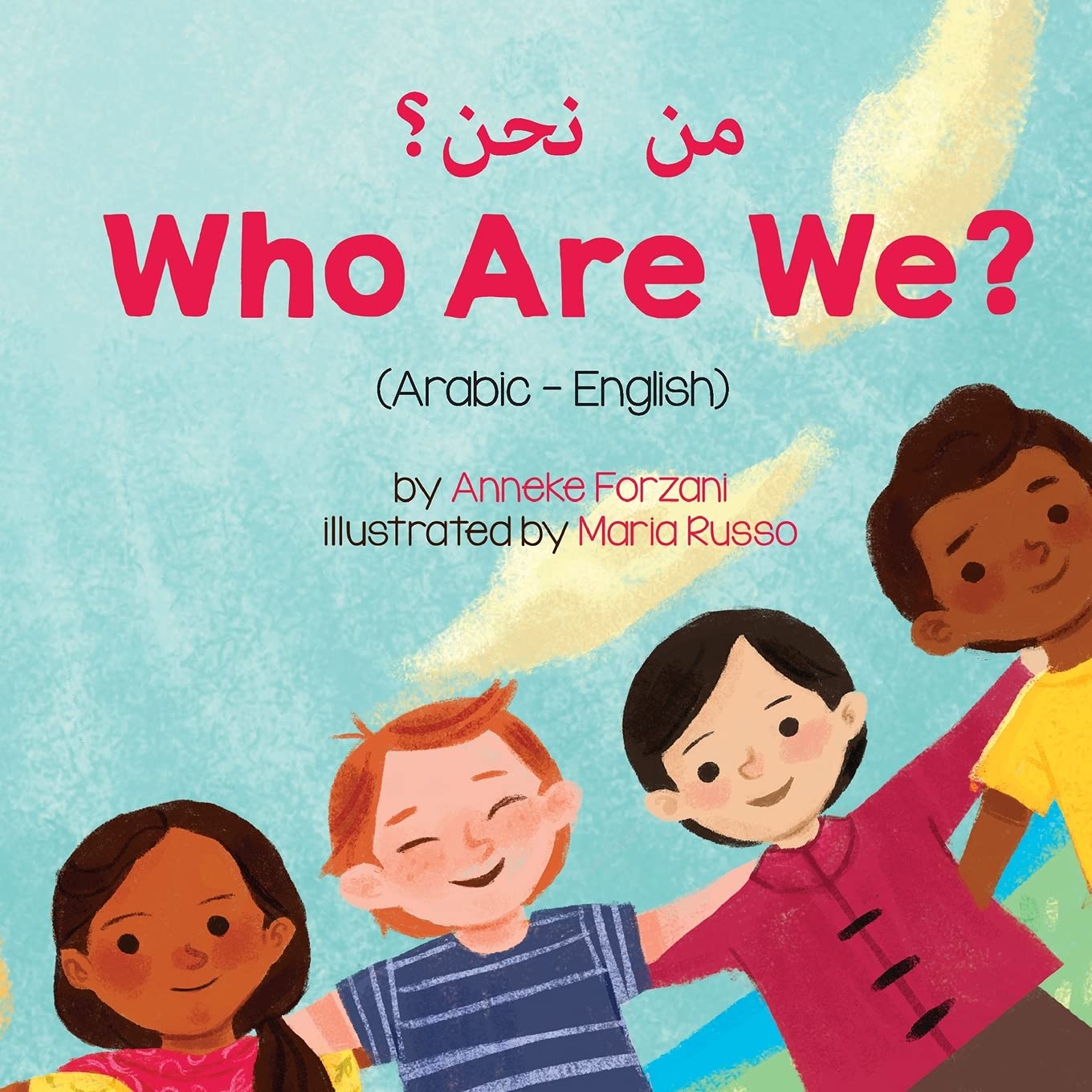 Who Are We? (Arabic-English) Ł
Ł ŁŲŁŲ (Language Lizard Bilingual Living in Harmony) (Arabic Edition)