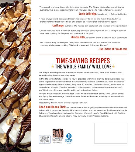 The Simple Kitchen: Quick and Easy Recipes Bursting With Flavor