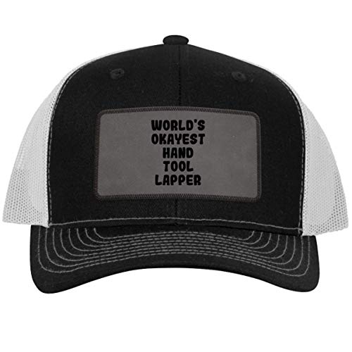 World's Okayest Hand Tool Lapper - Leather Grey Patch Engraved Trucker Hat, Black-White, One Size
