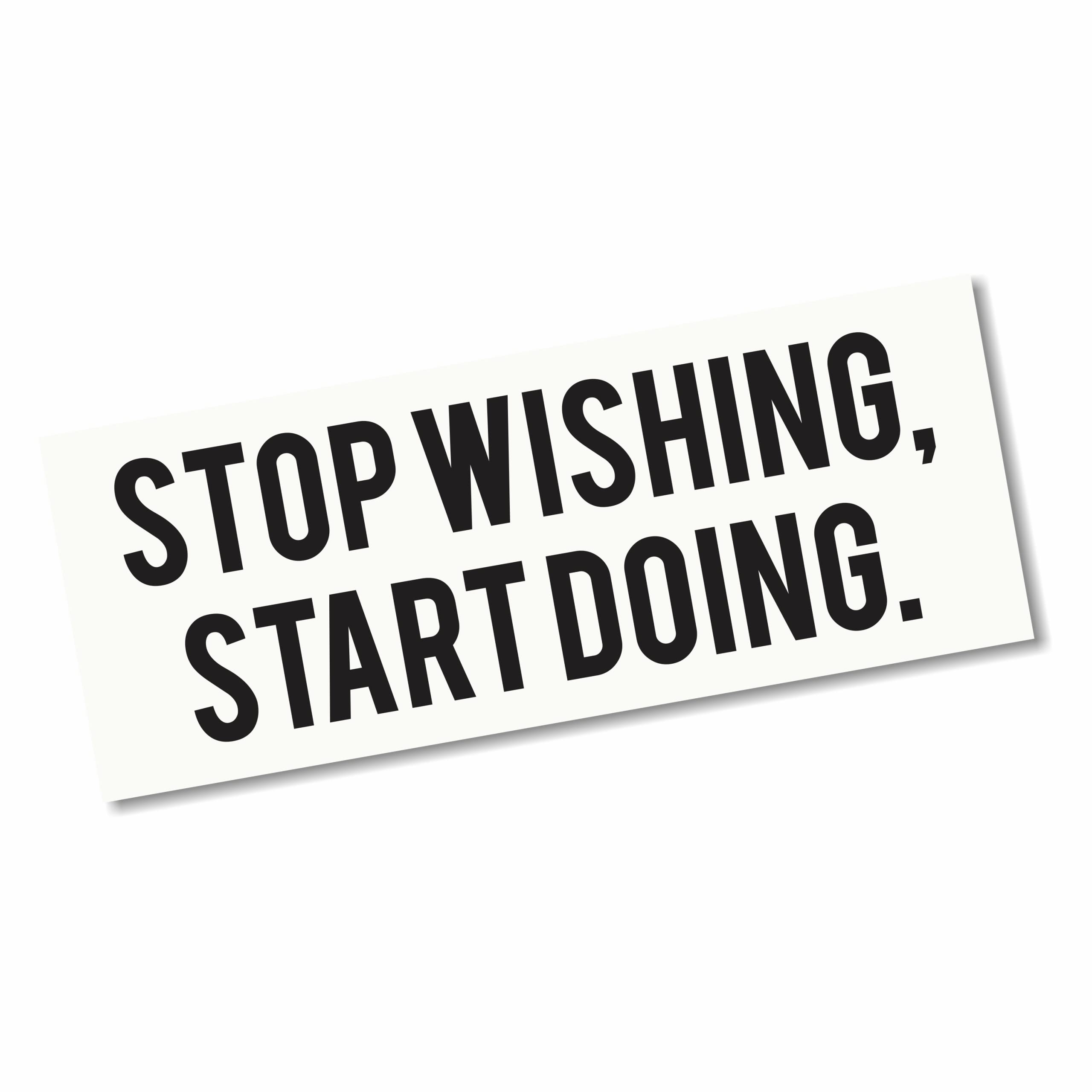 Stop Wishing, Start Doing Motivational Vinyl Decal Sticker Compatible With iPad MacBook Pro Decal Air 13" 15" 17" Keyboard Trackpad Laptop Inspirational Laptop Sticker