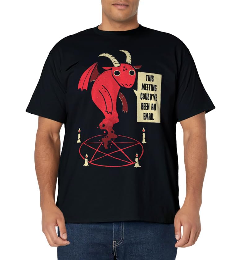 This Meeting Could've Been An Email Demon T-Shirt